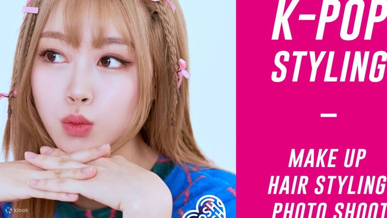 K-Pop Idol One Day Experience in Seoul: Hair & Makeup & Photo-shoot ...