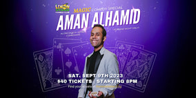 Aman Alhamid | 9th September 2023 at The Lemon Stand |Comedy