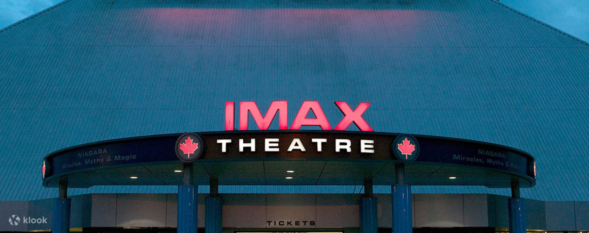 Niagara IMAX Theatre Admission - Klook Philippines