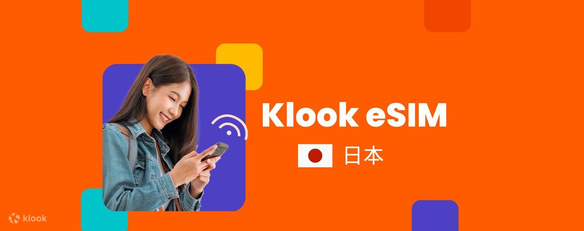 日本 Klook eSIM 高速上網 | 即買即用 - Klook 客路
