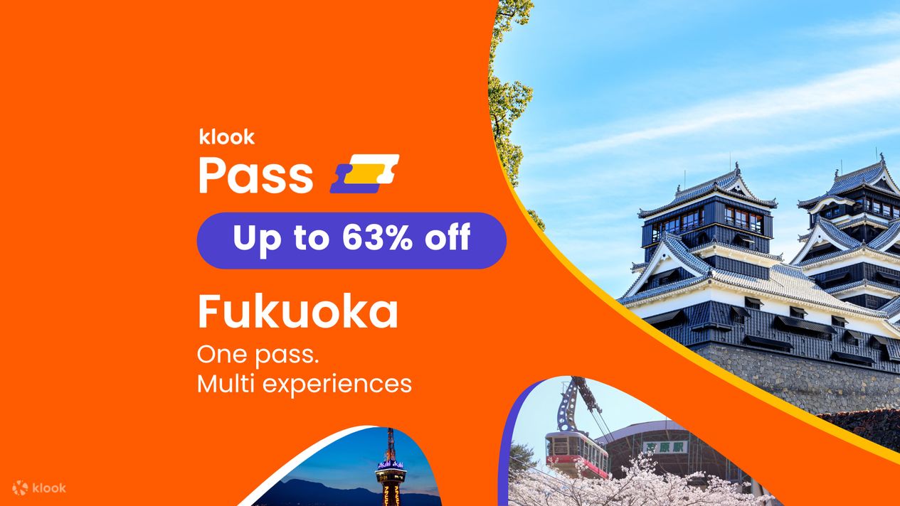 Klook Pass Fukuoka - Klook