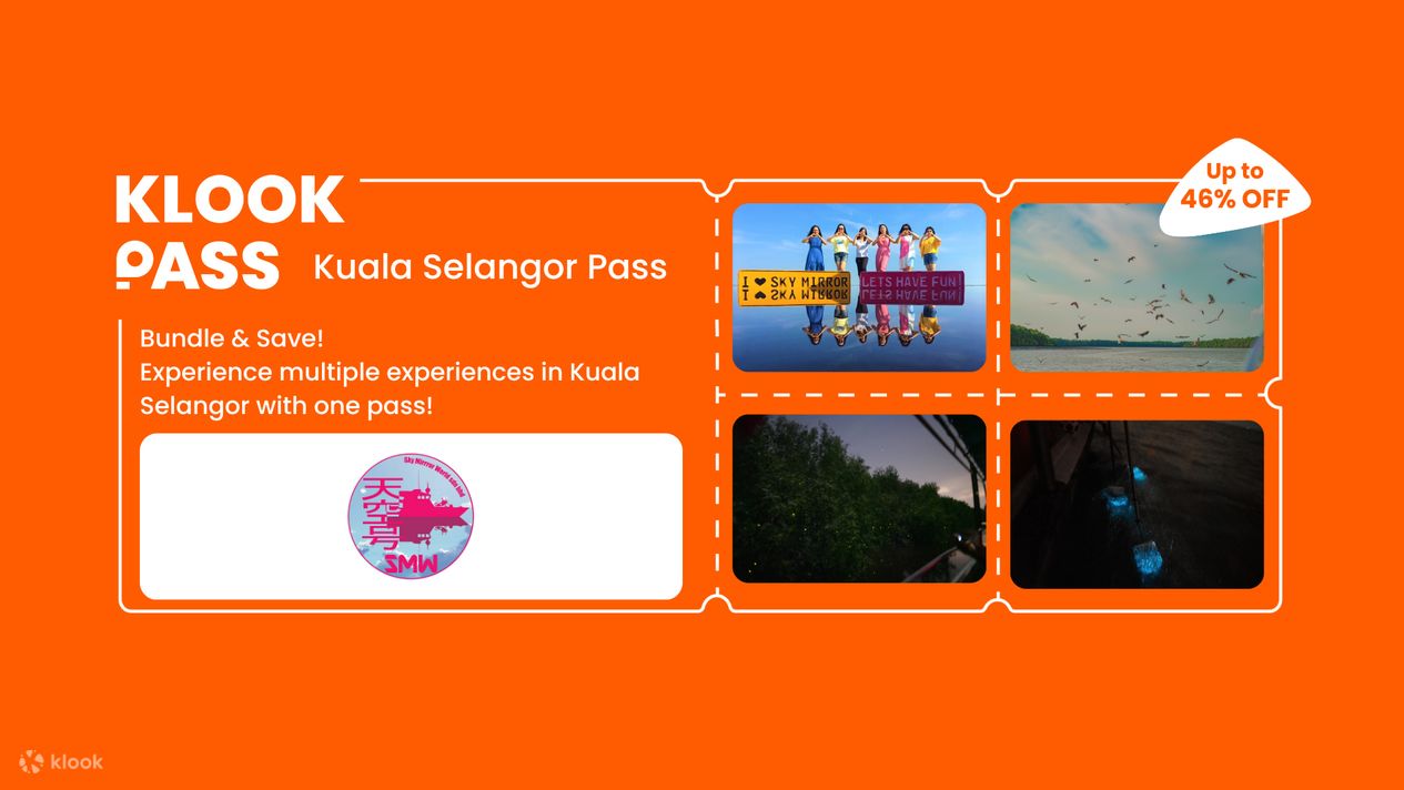 Klook Pass Kuala Selangor - Klook Malaysia