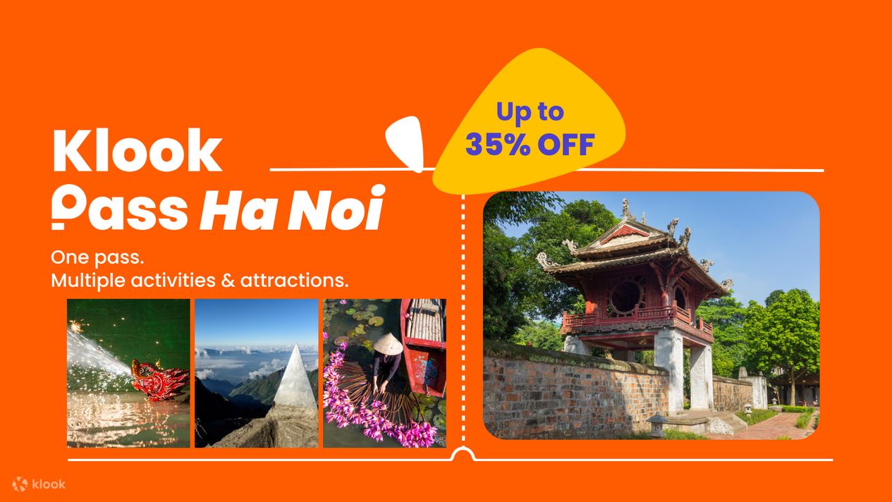 Klook Pass Ha Noi - Klook Philippines