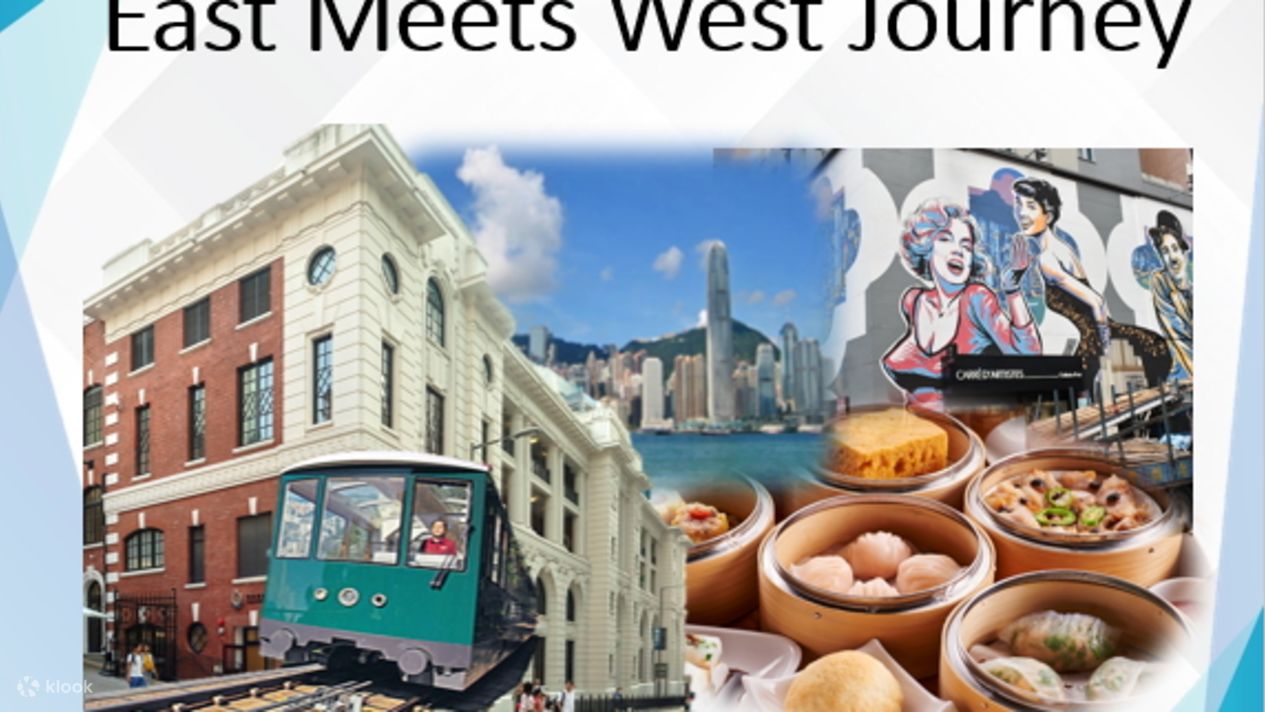 Hong Kong: East Meets West Journey with Dim Sum Tasting - Klook Philippines