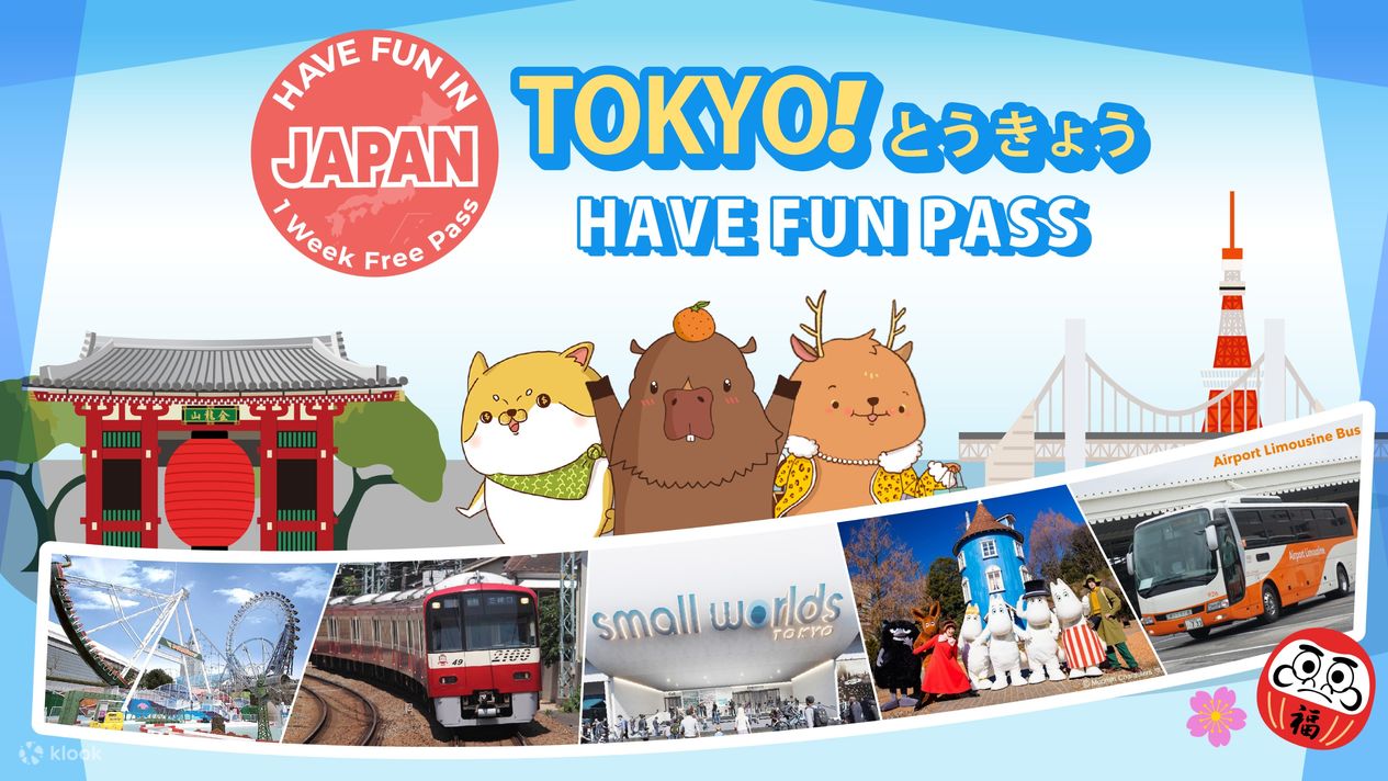 Have Fun in Tokyo Pass - Klook