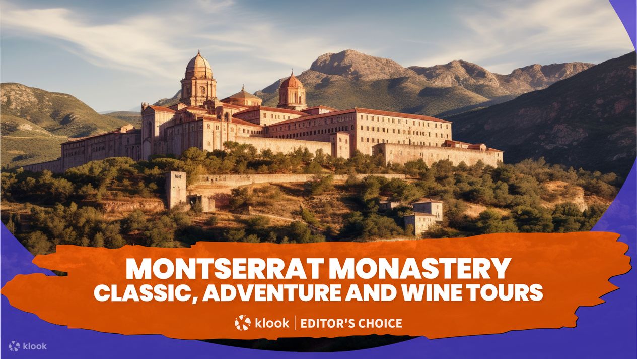 Montserrat Monastery Tour Options from Barcelona - Klook