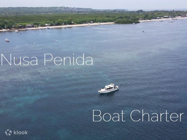 Private Boat Charter for Nusa Penida and Lembongan - Klook