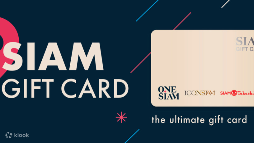 Siam Gift Card - Klook