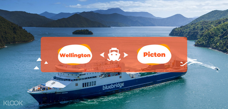 Bluebridge Ferry Ticket from Wellington to Picton - Klook New Zealand