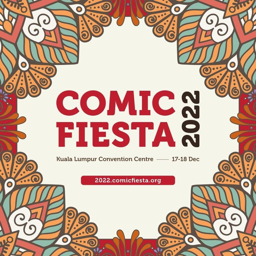 Comic Fiesta 2022: Malaysia's Largest Anime, Comics & Game Convention ...
