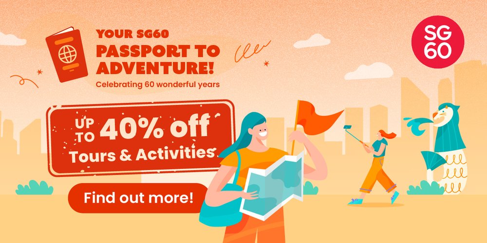 SG60 Promotions Klook Cheatsheet: Your Passport to Adventure Deals From as Low as $6 - Klook ...