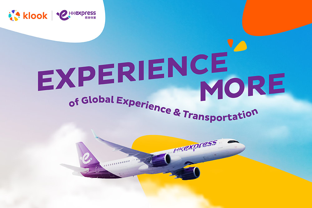 HK Express X Klook Experience More of Global Experience & Transportation