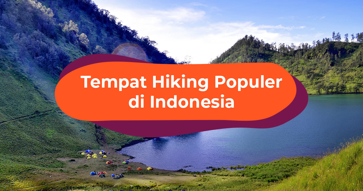 10 Gunung Tempat Hiking Populer di Indonesia - Klook Blog