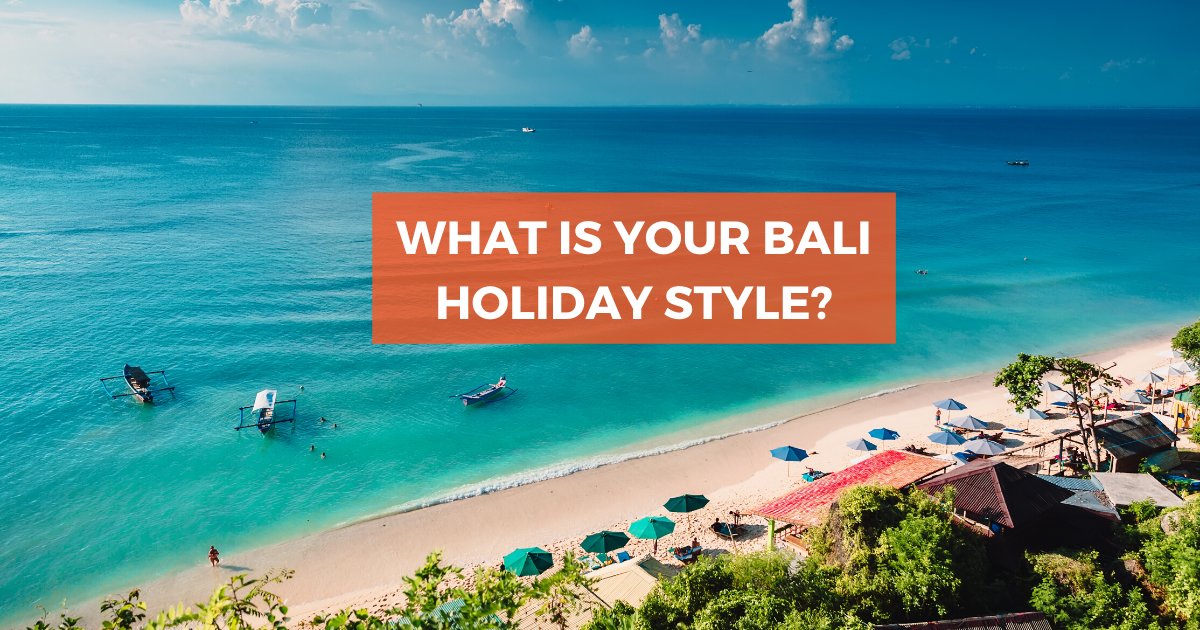 What Is Your Ultimate Bali Holiday Style? - Klook Travel Blog