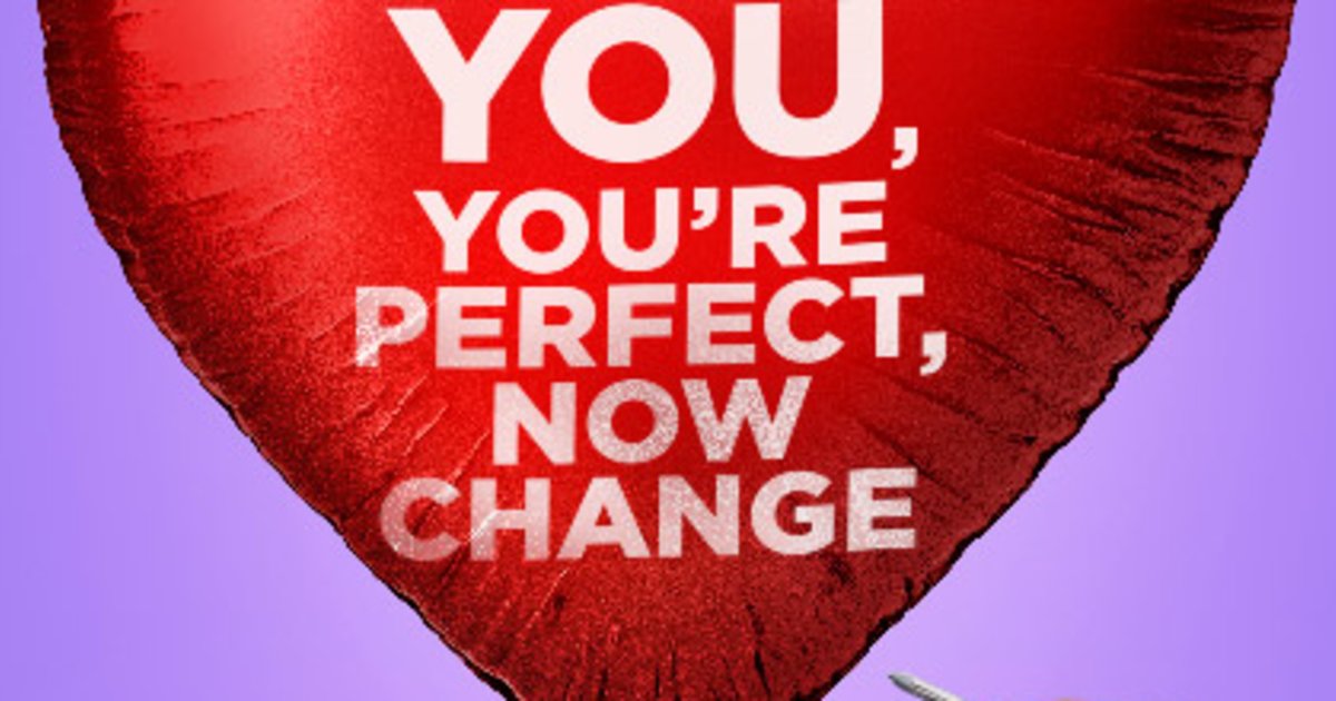 I Love You, You’re Perfect, Now Change | Musical Show