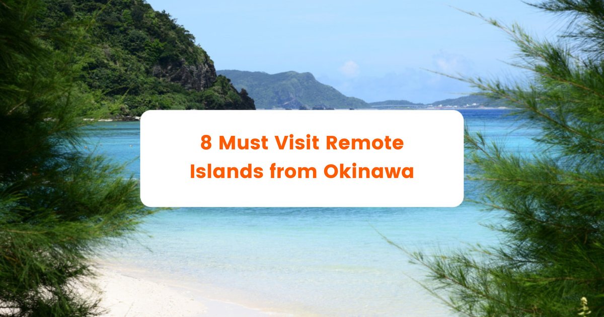 Okinawa’s Remote Islands: 8 must visits from the main island - Klook ...