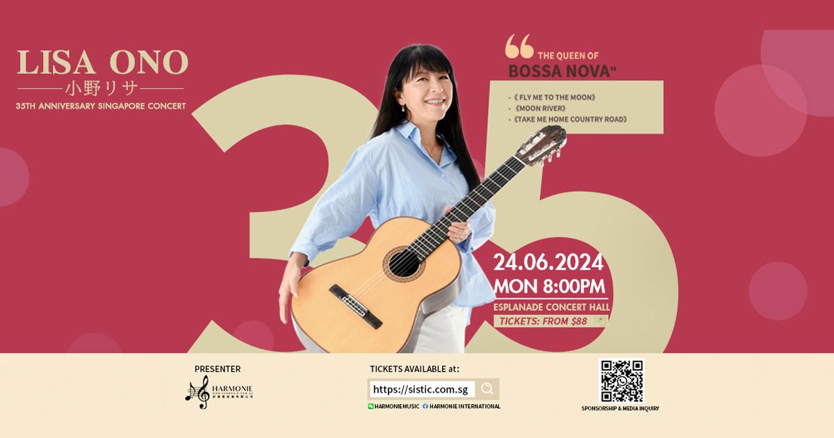 Lisa Ono 小野丽莎 35周年演唱会2024新加坡站 | 滨海艺术中心