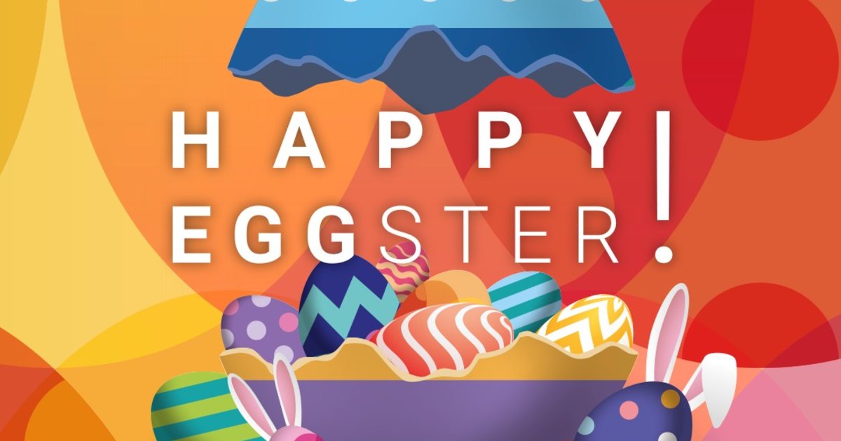 HAPPY EGGSTER! 彩蛋復活節