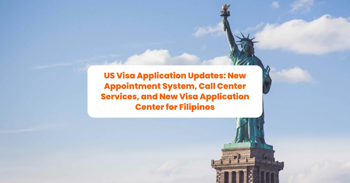 US Visa Application Update: New Appointment System, Call Center ...