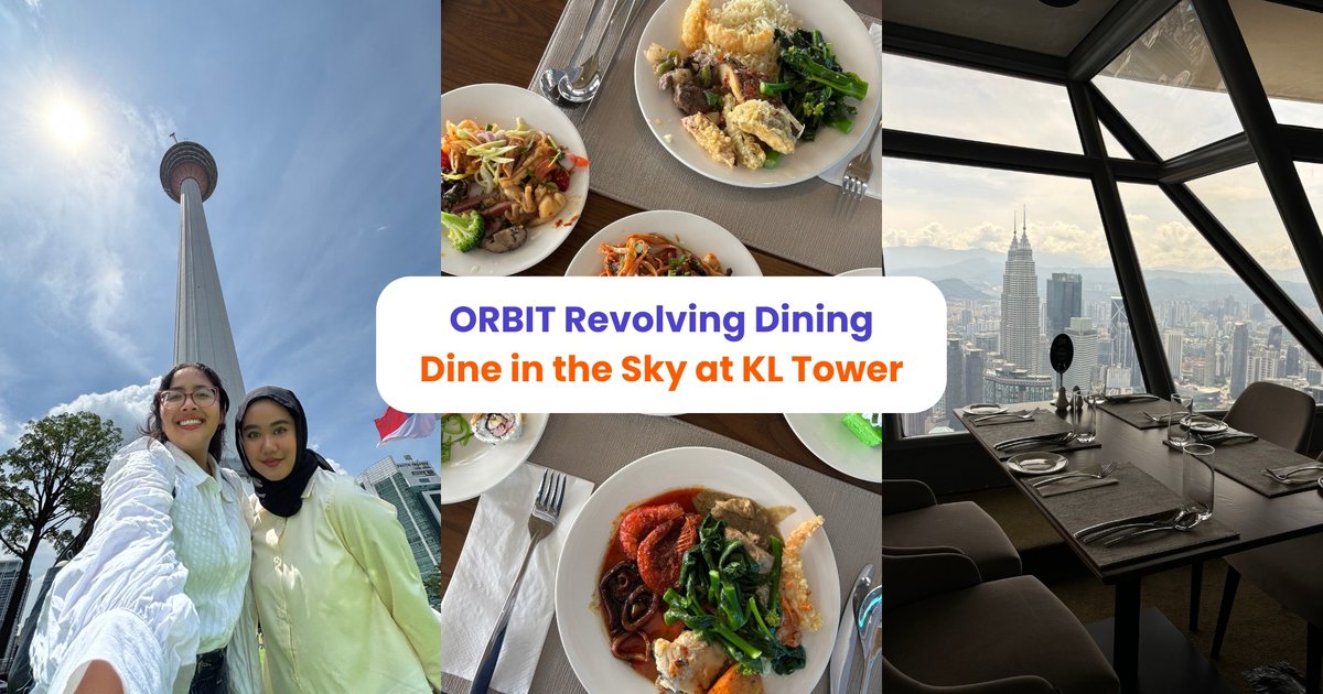 ORBIT Revolving Dining: Indulge In A Delicious Buffet With A View From ...
