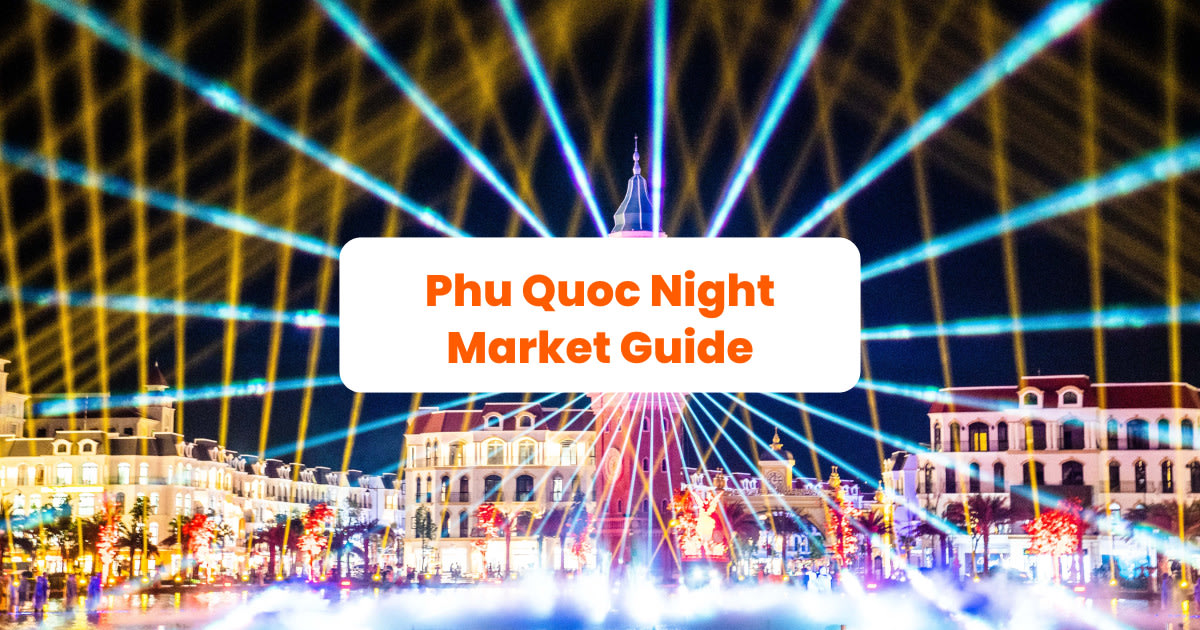 After Sunset in the Island: Your Guide to Phu Quoc’s Night Market ...