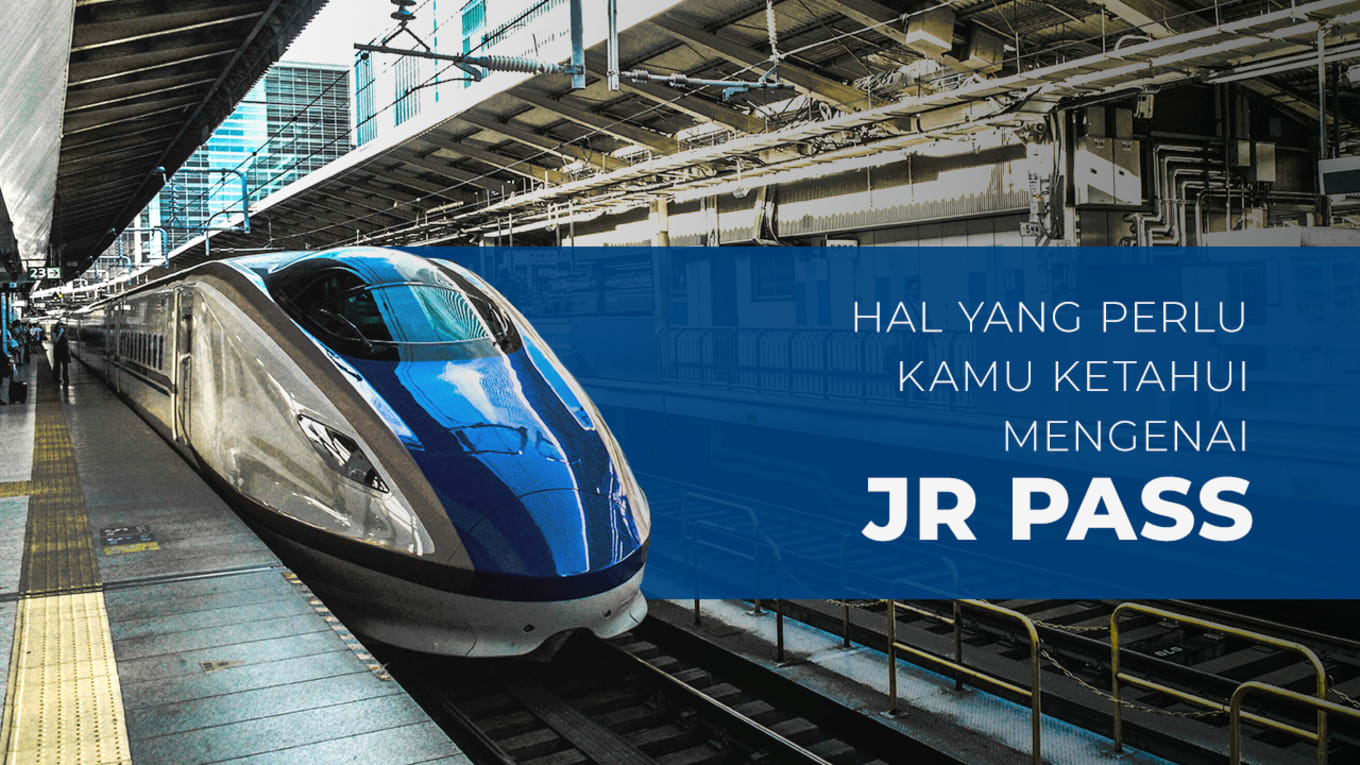 Semua Hal yang Perlu Kamu Ketahui Tentang JR Pass - Klook Blog