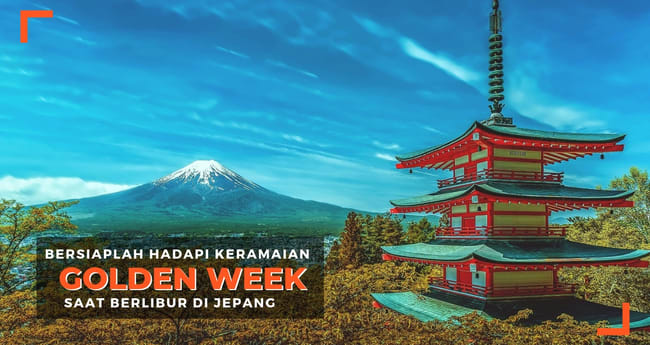 Bersiaplah Untuk Menghadapi Keramaian ‘Golden Week’ Saat Berlibur ke ...