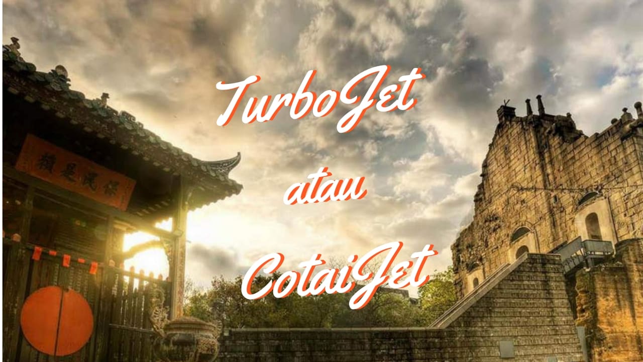 Pilih Mana TurboJet atau CotaiJet Ya? Cari Jawabannya di Sini! - Klook ...