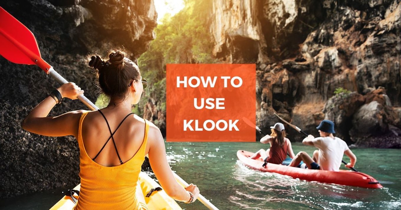 A Complete Guide on How to Use Klook to Book Travel Activities - Klook ...