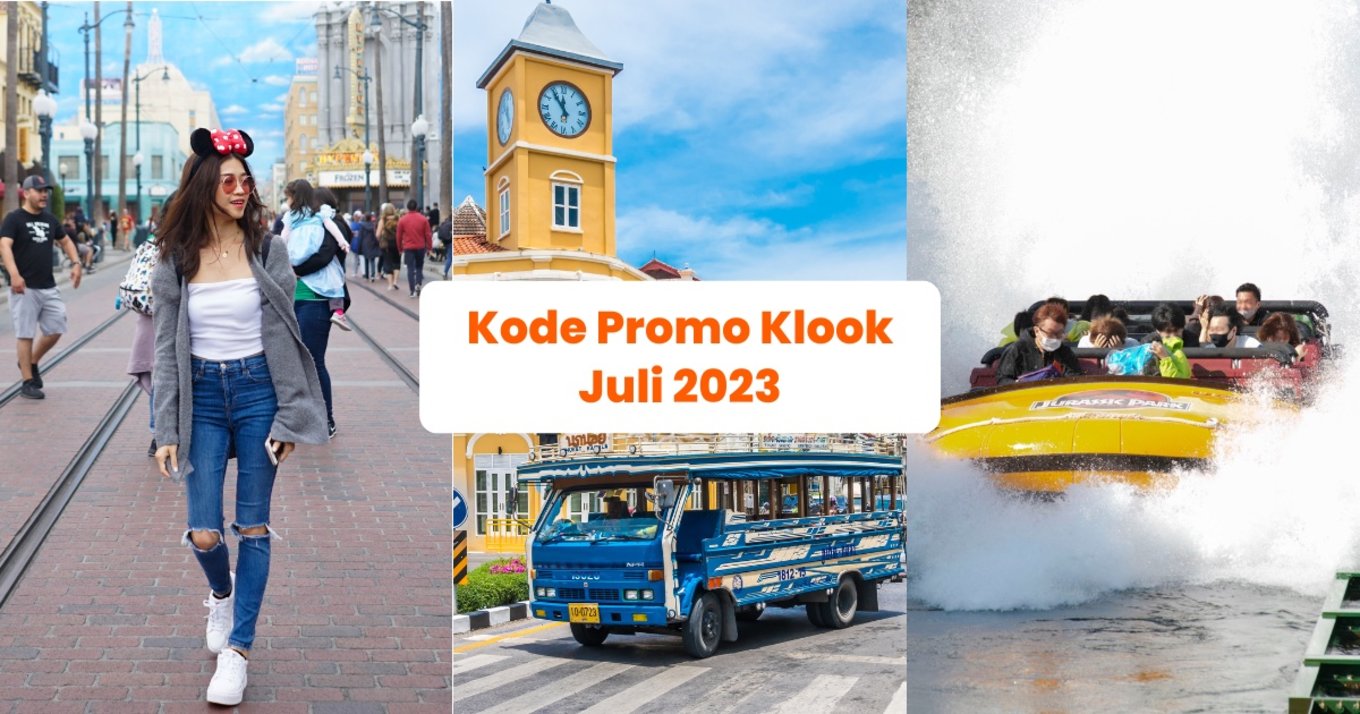Kode Promo Klook Terbaru Juli 2023 - Klook Blog