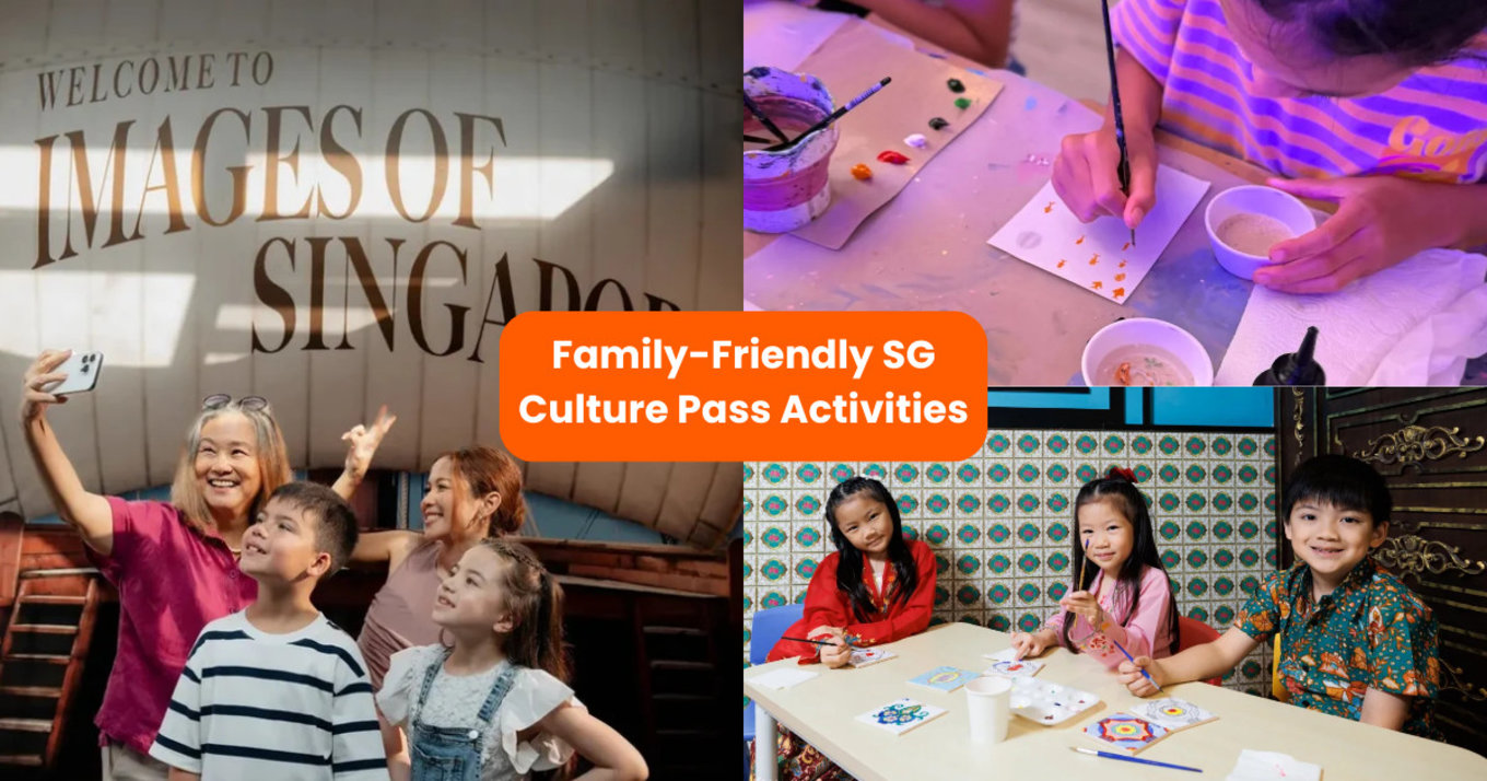 Where Learning Meets Fun: 18 Family-Friendly SG Culture Pass Activities ...