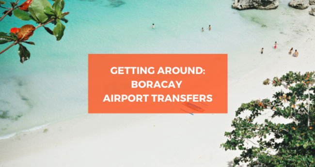 Getting Around: Boracay Airport Transfers - Klook Travel Blog