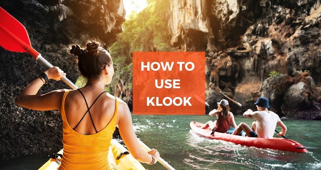 A Complete Guide on How to Use Klook to Book Travel Activities - Klook ...