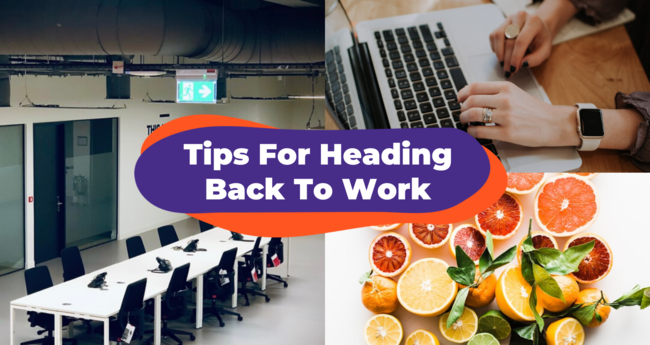 Back-To-Work Tips - How To Prep Yourself: Get Enough Sleep, Eat Your ...