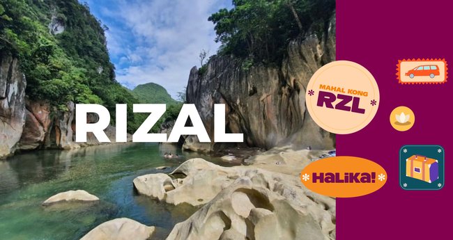 Rizal: Where To Go, What to Eat, Where to Stay - Klook Travel Blog