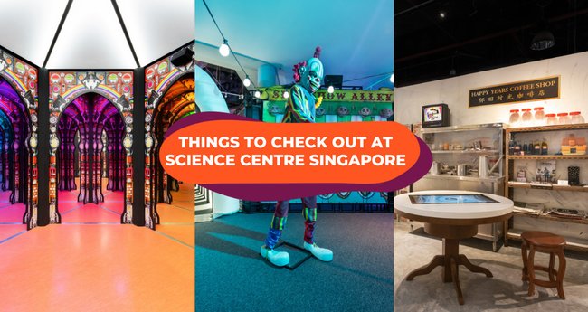 Science Centre Singapore: Laser Maze, Ageing Photo Booth & Other Lesser ...