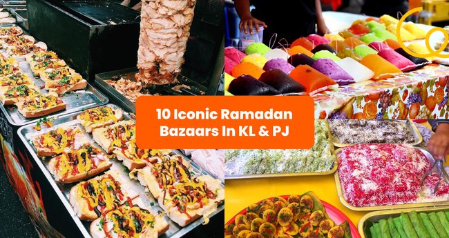 11 Iconic, Must-Visit Ramadan Bazaars In KL & PJ - Klook Travel Blog