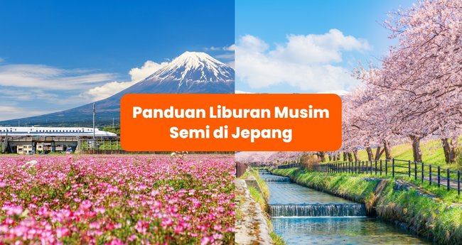 Panduan untuk Menikmati Liburan Musim Semi di Jepang - Klook Blog