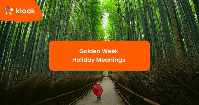 Golden Week: What each holiday means - Klook Travel Blog