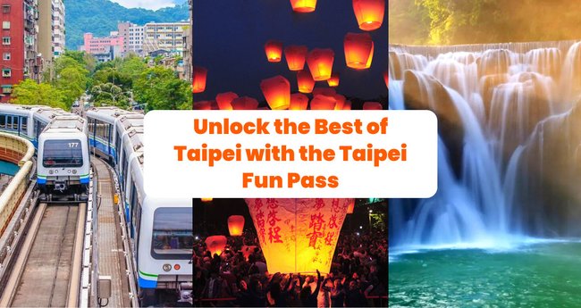 Unlock the Best of Taipei with the Taipei Fun Pass - Klook Travel Blog