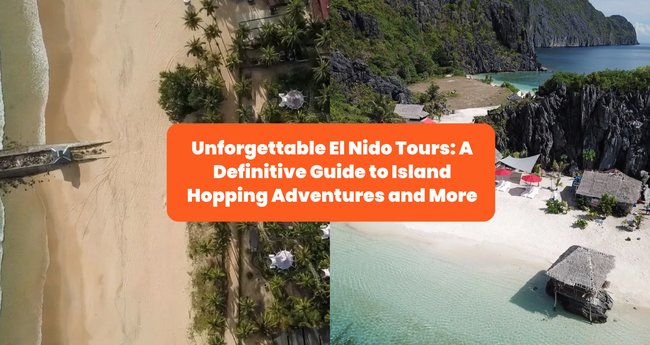 Unforgettable El Nido Tours: A Definitive Guide to Island Hopping ...