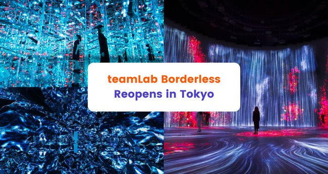 teamLab Borderless is Reopening in Azabudai Hills, Tokyo: Here's What ...