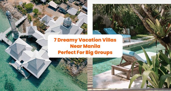 7 Dreamy Vacation Villas Near Manila Perfect For Big Groups - Klook ...