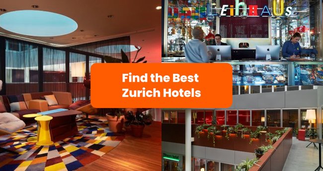 Discover the Best Zurich Hotels and Other Switzerland Travel Essentials ...