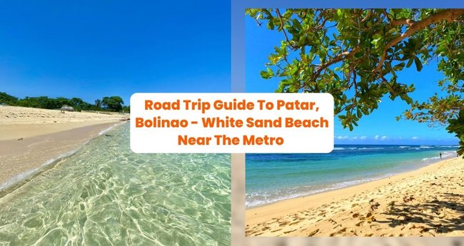 Road Trip Guide To Patar, Bolinao - White Sand Beach Near The Metro ...