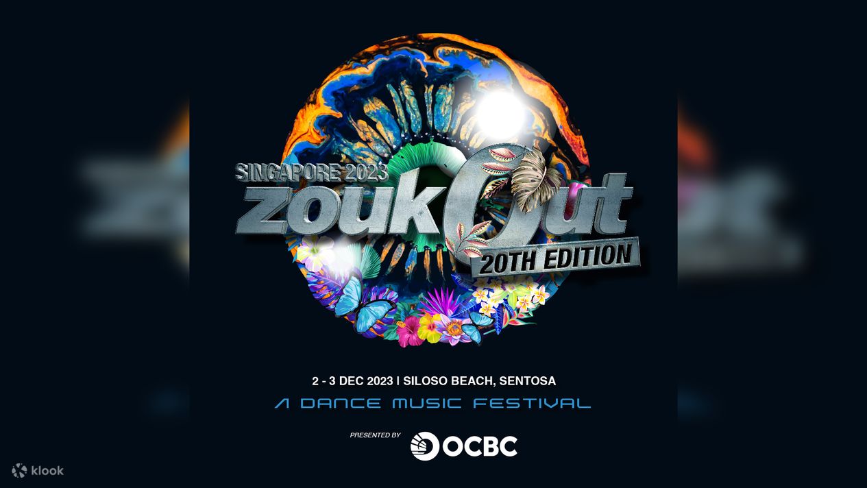 ZoukOut 2023 - Klook Singapore