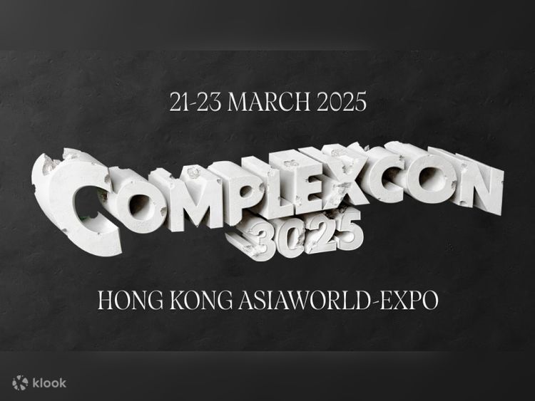 ComplexCon Hong Kong 2025 - Klook Hong Kong ComplexCon Hong Kong 2025 - Klook Hong Kong