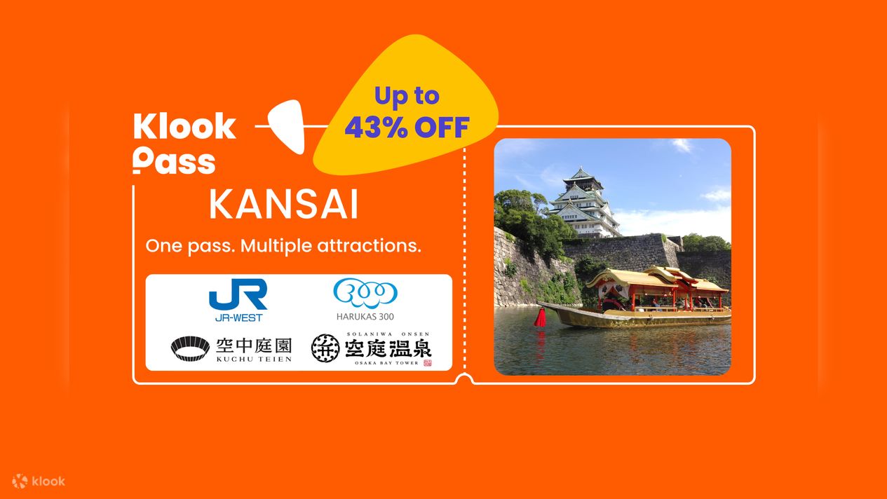 Klook 日本關西景點通票 - Klook 客路