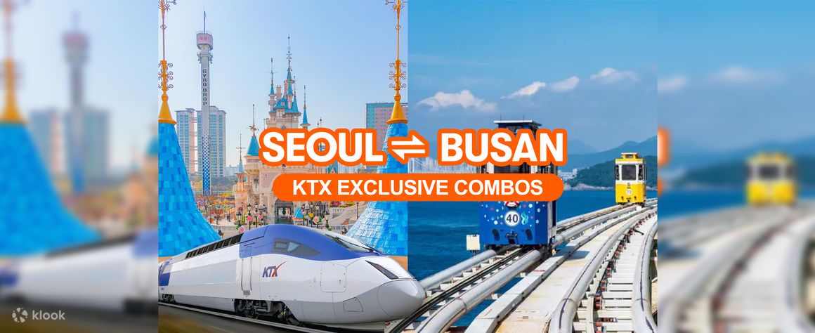 Seoul - Busan KTX Train Ticket - Klook