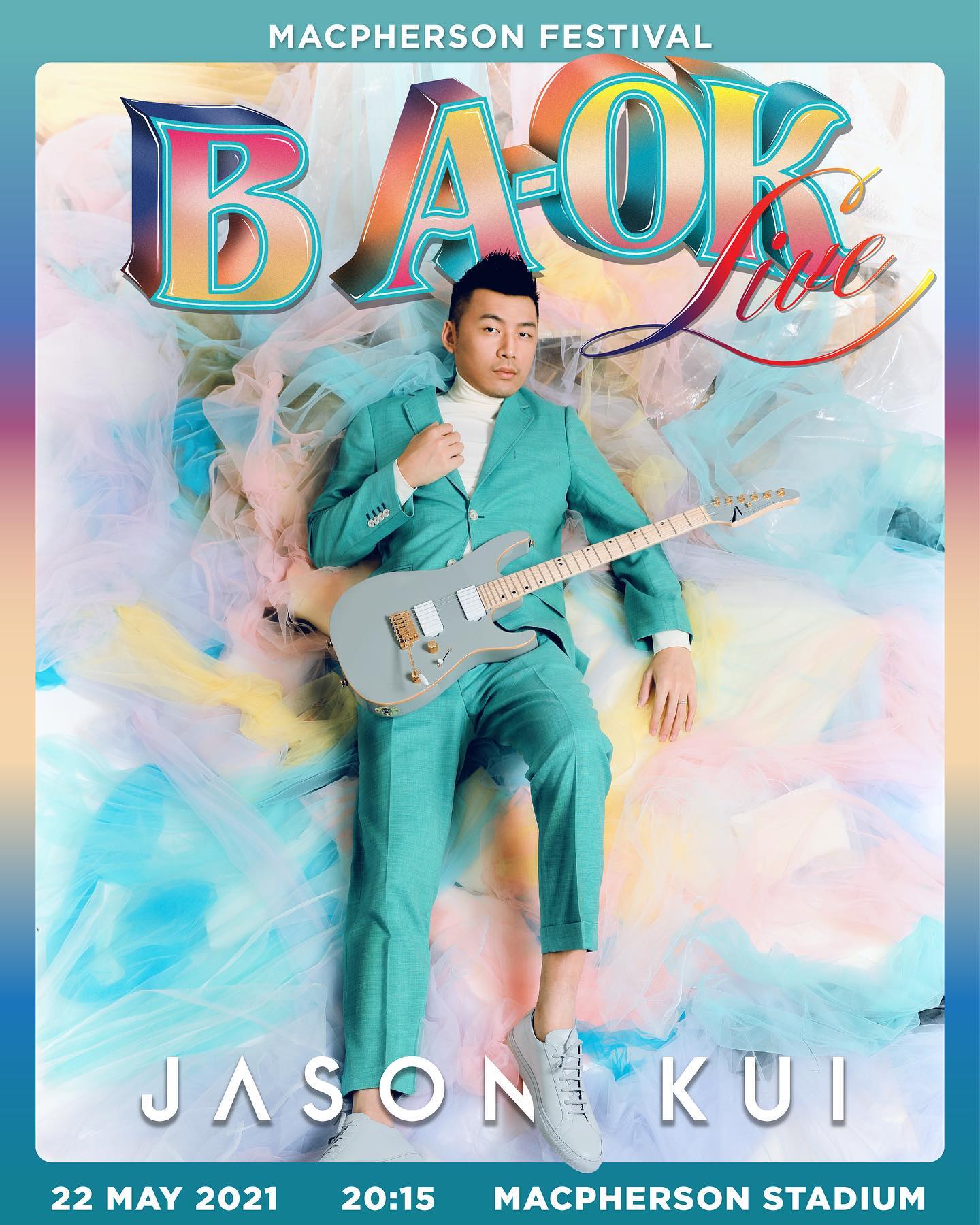 Jason Kui | B A-OK LIVE | 音樂會 2021